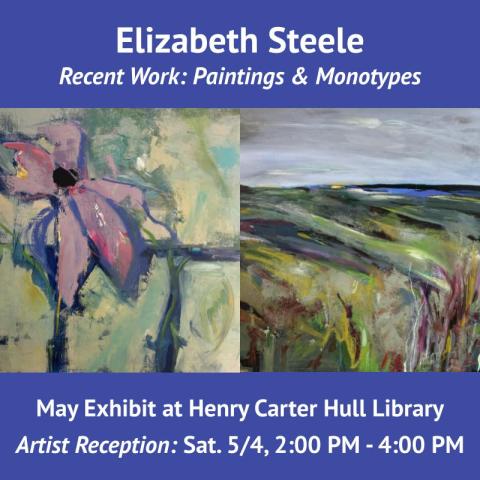 Artist Reception: Elizabeth Steele | The Henry Carter Hull Library